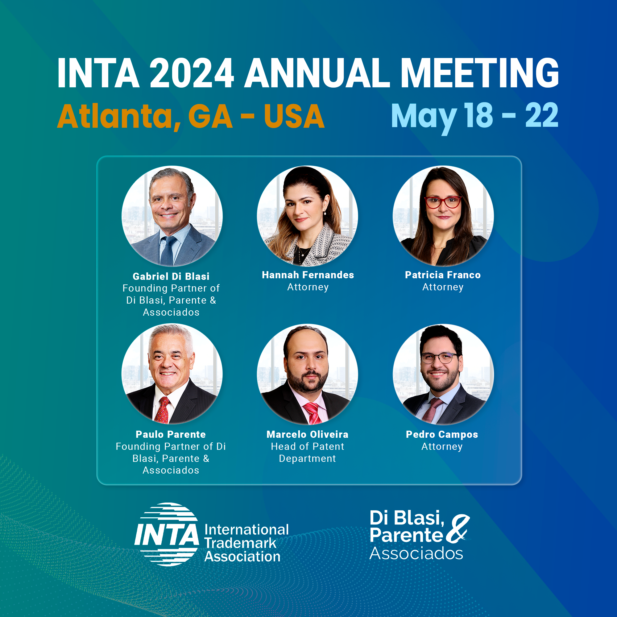 INTA Annual Meeting 2024: estaremos presentes! - Di Blasi, Parente ...